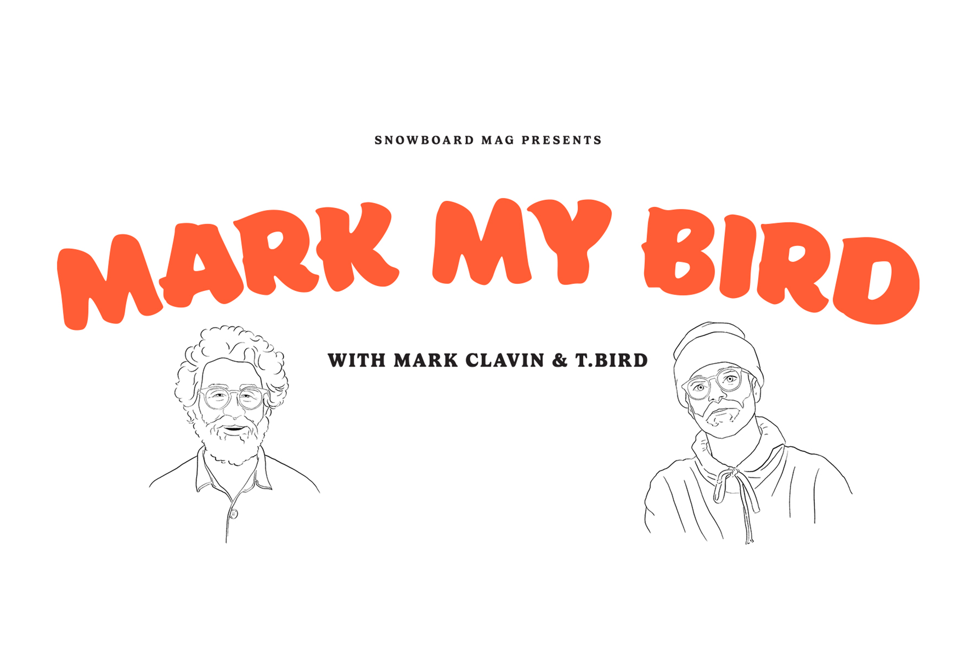 Mark My Bird, Episode 2: Jill Perkins – Snowboard Magazine