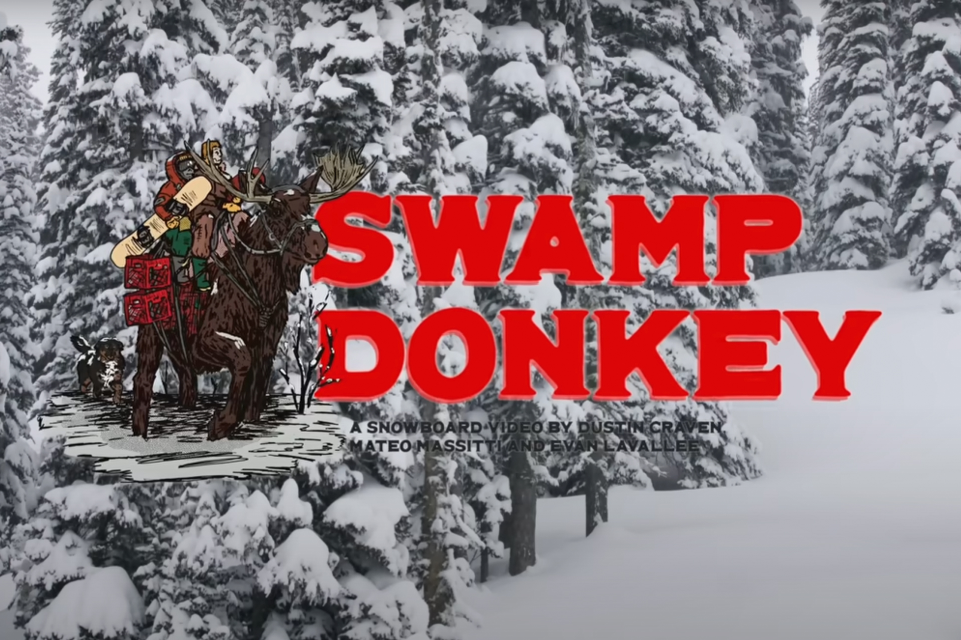 Swamp Donkey – Dustin Craven and Mateo Massitti in Revelstoke, BC ...